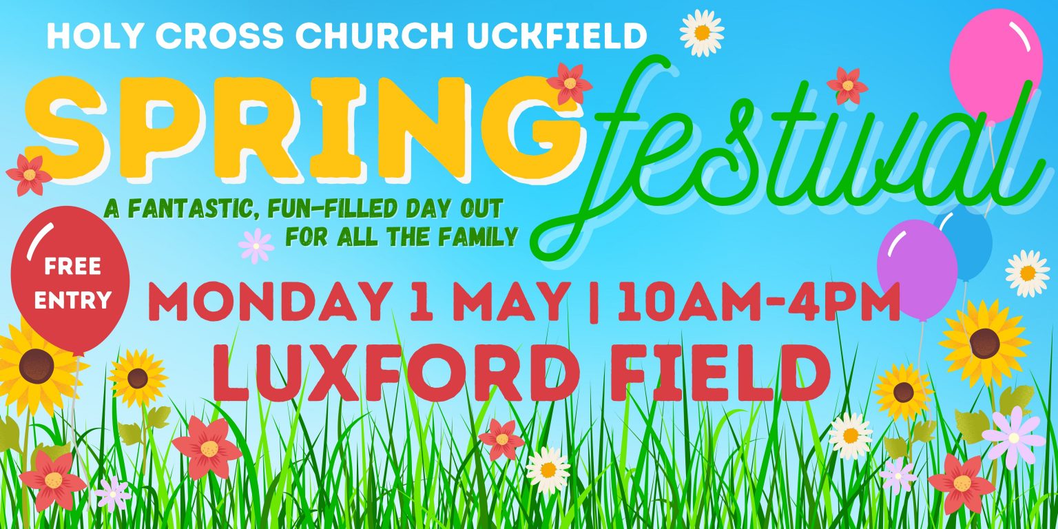 Holy Cross Church, Uckfield – Spring Festival | UTG